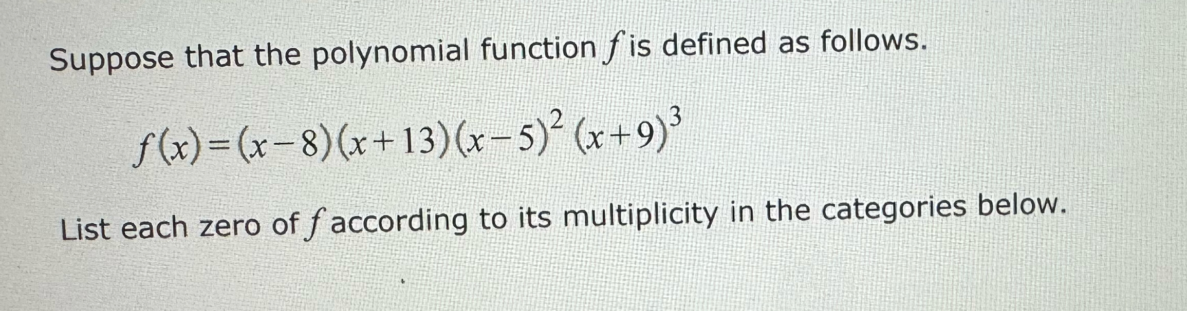 Solved Suppose that the polynomial function f ﻿is defined as | Chegg.com