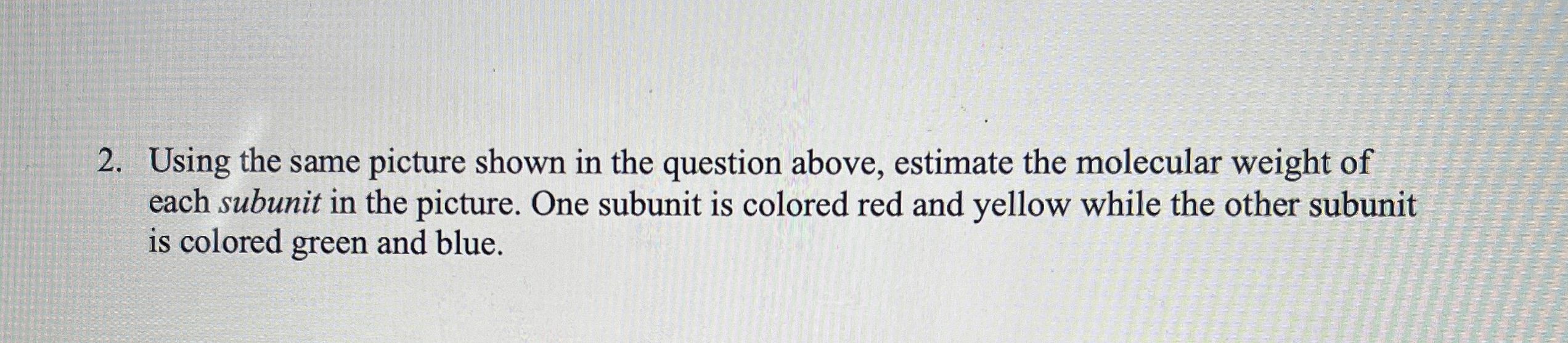 Solved Using the same picture shown in the question above, | Chegg.com