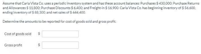Solved Assume that Carla Vista Co.uses a periodic inventory | Chegg.com
