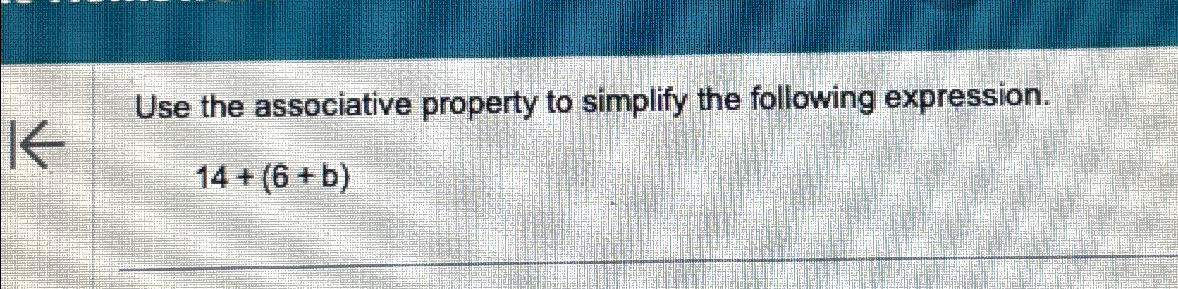 Solved Use the associative property to simplify the | Chegg.com