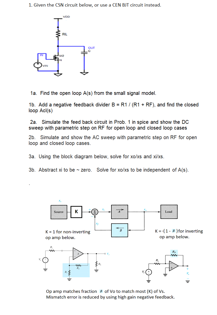 Solved by an EXPERT Given the CSN ﻿circuit below, or ﻿use a CEN BJT | Chegg.com