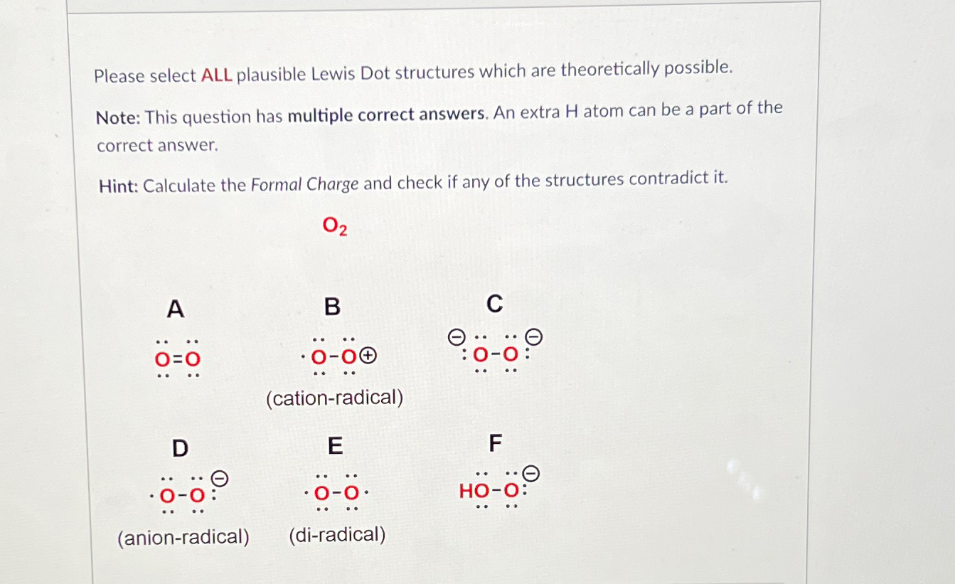 Please select ALL plausible Lewis Dot structures | Chegg.com