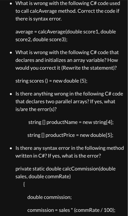 Solved , double score3); What is wrong with the following C# | Chegg.com