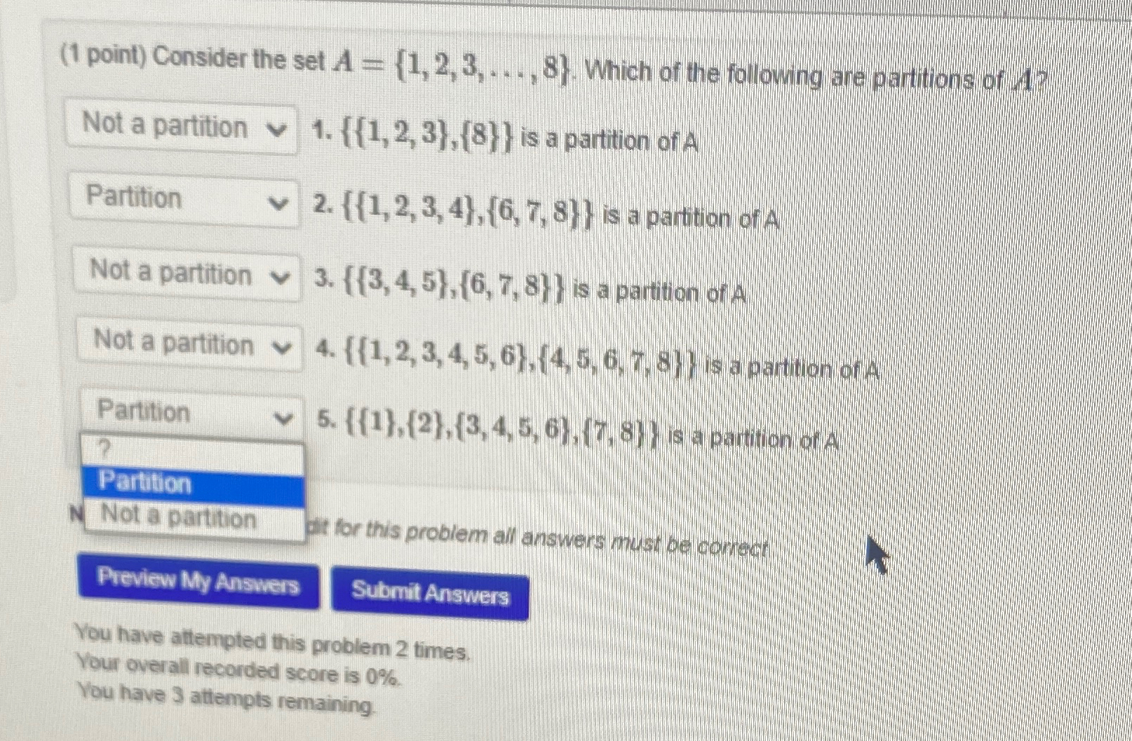 Solved (1 ﻿point) ﻿Consider the set A={1,2,3,dots,8}. ﻿Which | Chegg.com
