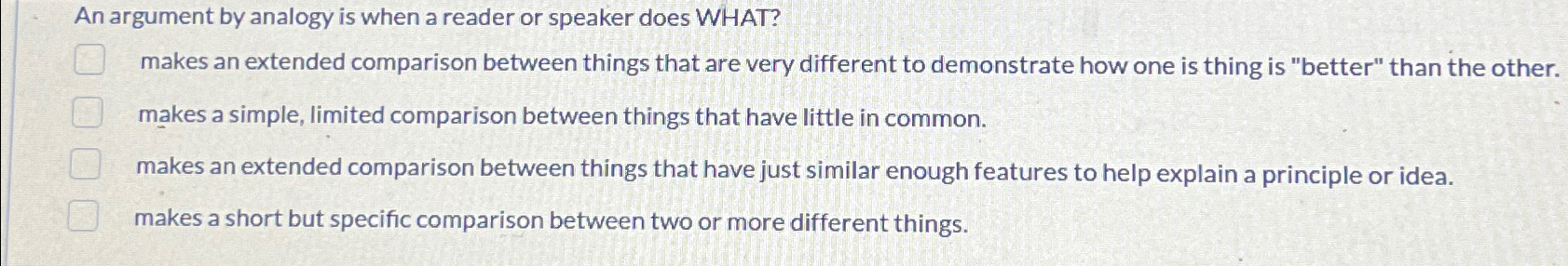 Solved An argument by analogy is when a reader or speaker | Chegg.com