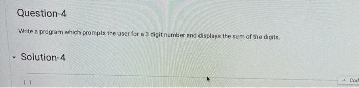 Solved Question-1 Write a program which prompts the user for | Chegg.com