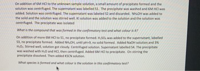 Solved On addition of 6MHCl to the unknown sample solution, | Chegg.com