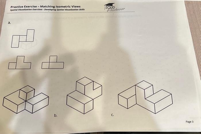 Solved Practice Exercise - Matching Isometric Vlews Spotial | Chegg.com