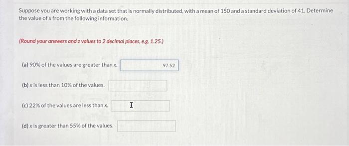 Solved Suppose you are working with a data set that is | Chegg.com