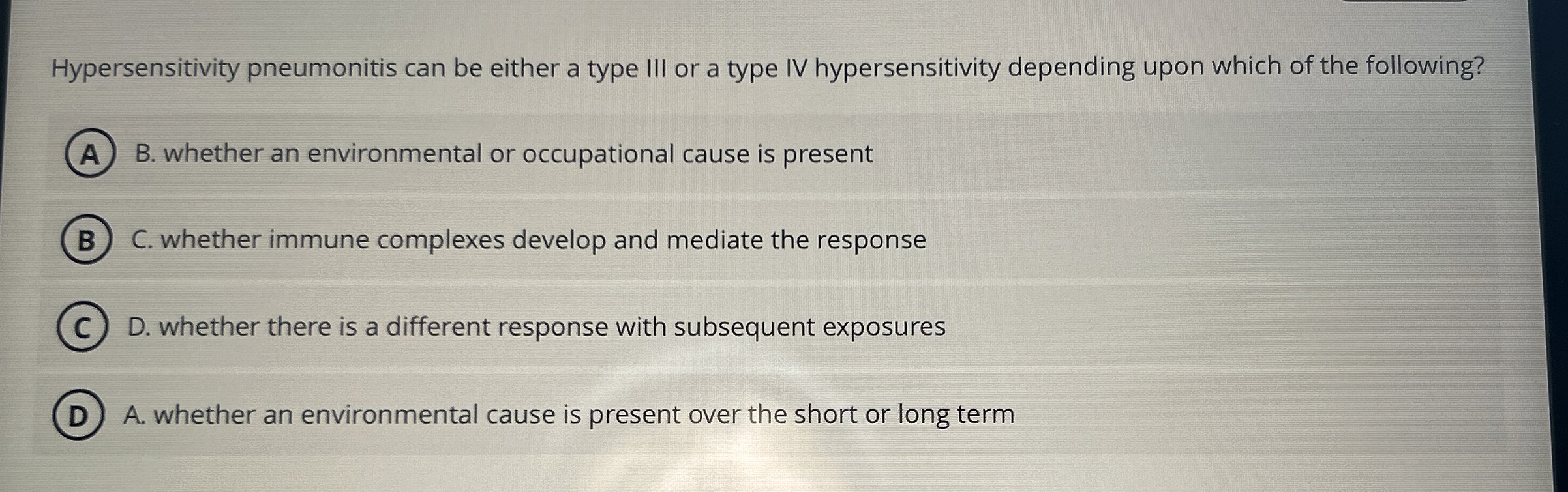Solved Hypersensitivity Pneumonitis Can Be Either A Type Iii