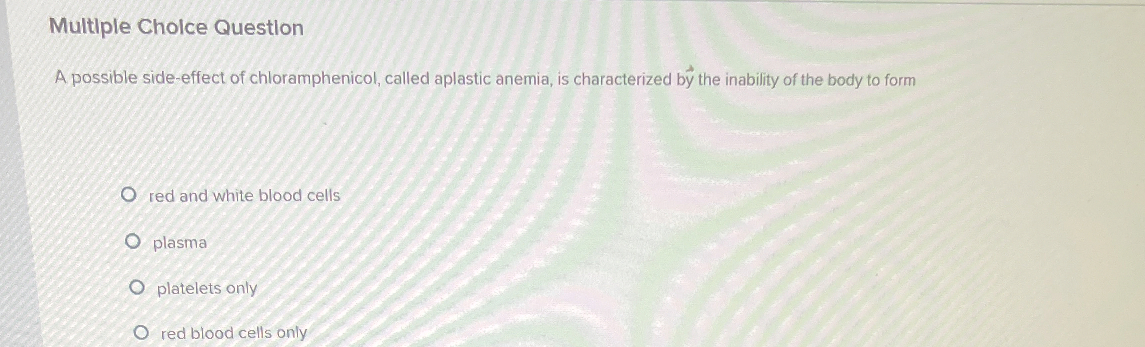 Solved Multiple Cholce QuestionA possible side-effect of | Chegg.com
