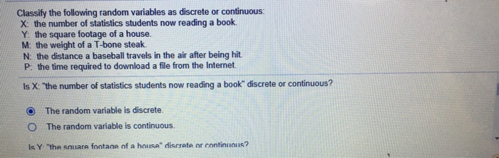 Solved Classify The Following Random Variables As Discrete 