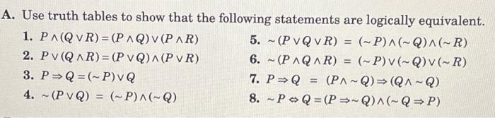Solved A. Use truth tables to show that the following | Chegg.com