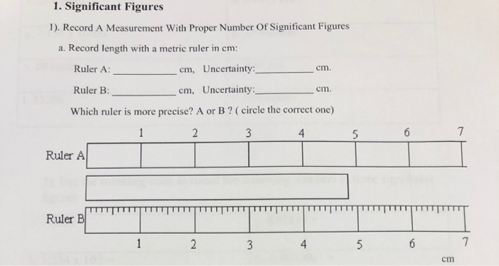 Solved 1. Significant Figures 1). Record A Measurement With | Chegg.com