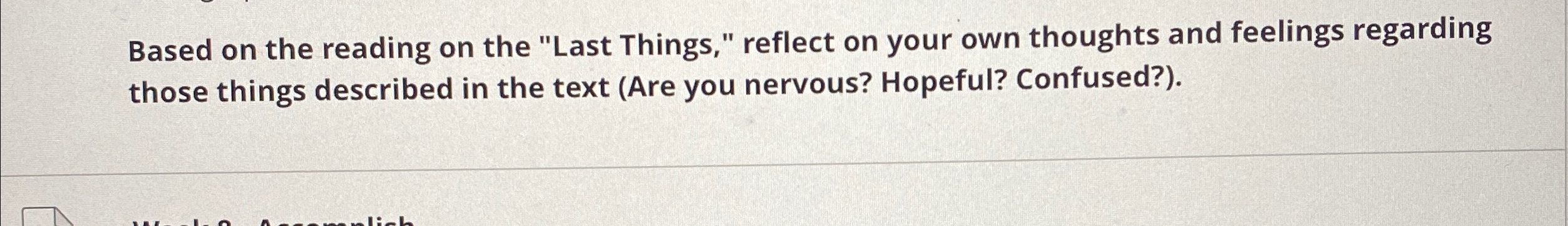 Solved Based on the reading on the "Last Things," reflect on | Chegg.com
