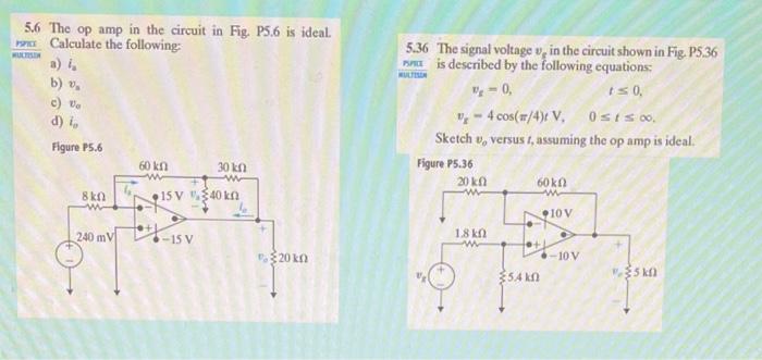 Solved 5.6 The op amp in the circuit in Fig. P5.6 is ideal | Chegg.com