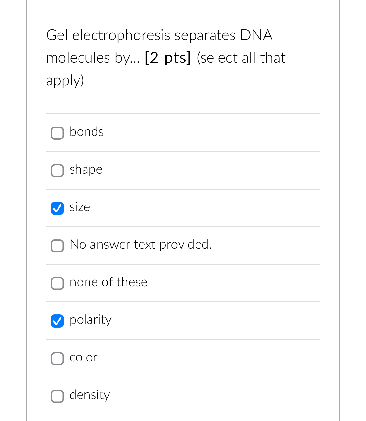 Solved Gel electrophoresis separates DNA molecules by... [2 | Chegg.com