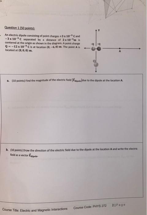 Solved Course Title: Electric and Magnetic Interactions | Chegg.com