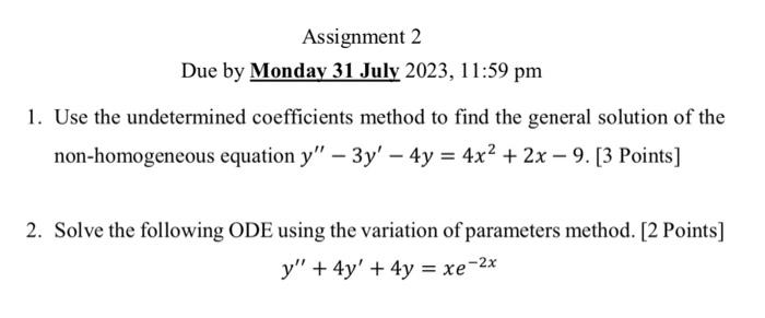 Solved 1. Use the undetermined coefficients method to find | Chegg.com