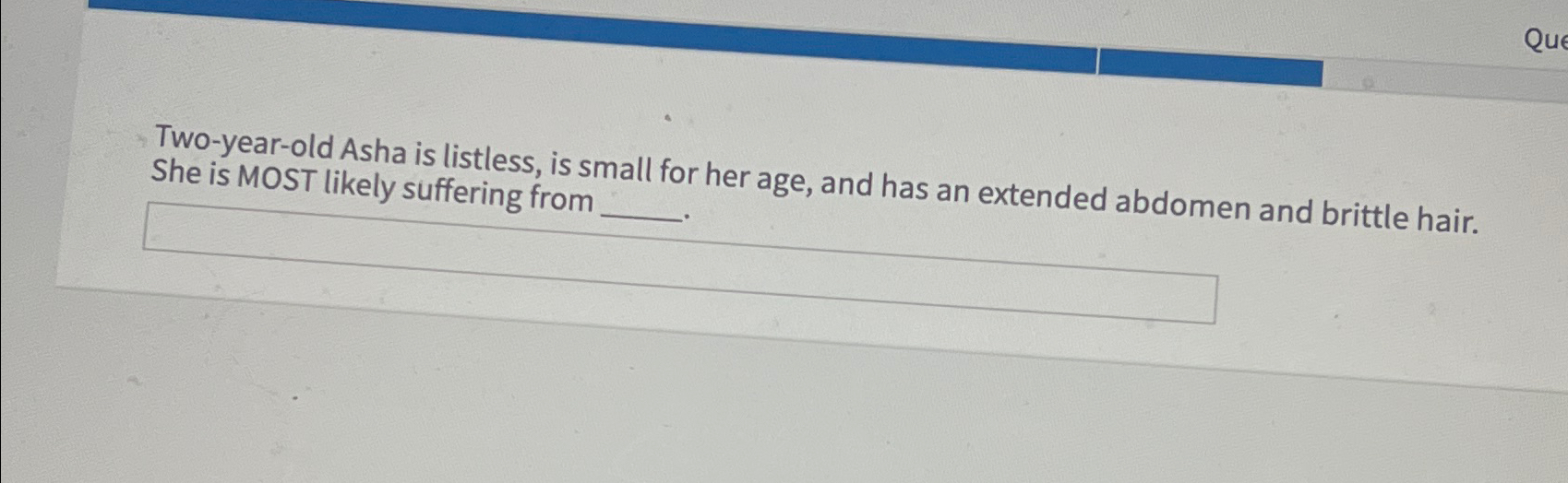 Solved Two-year-old Asha is listless, is small for her age, | Chegg.com