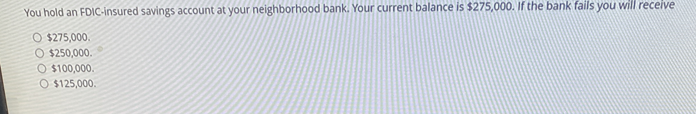 Solved You hold an FDIC-insured savings account at your | Chegg.com