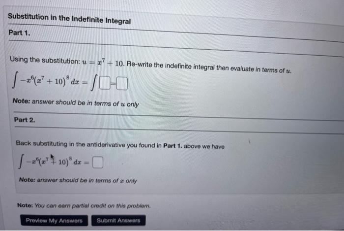 Solved Using the substitution: u=x7+10. Re-write the | Chegg.com
