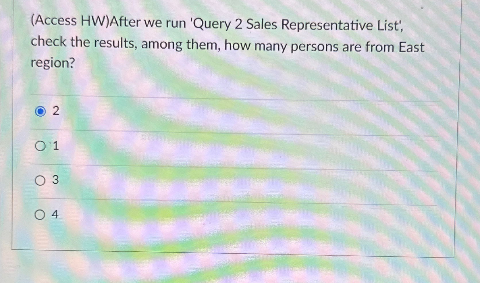 Solved (Access HW)After we run 'Query 2 ﻿Sales | Chegg.com