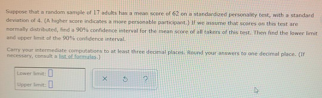 Solved Suppose That A Random Sample Of 17 Adults Has A Mean