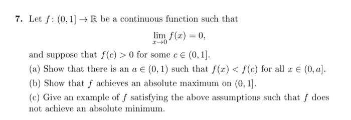 Solved 7. Let f:(0,1]→R be a continuous function such that | Chegg.com