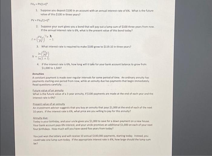 Solved FVs=PV(1+1)N 1. Suppose you deposit $100 in an | Chegg.com