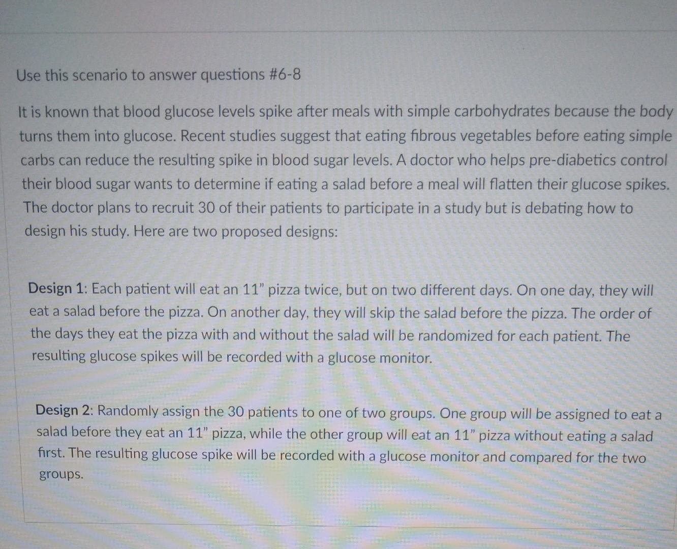 Solved Use this scenario to answer questions \#6-8 It is | Chegg.com