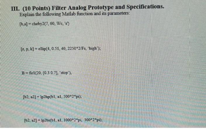 Solved III. (10 Points) Filter Analog Prototype and | Chegg.com