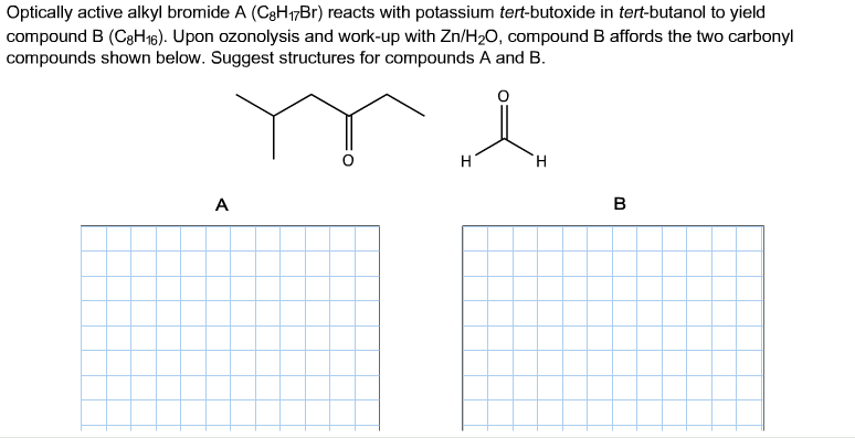 Solved Optically active alkyl bromide A (C8H17Br) reacts | Chegg.com