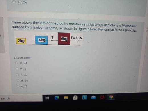 Solved e. 12A Three blocks that are connected by massless | Chegg.com