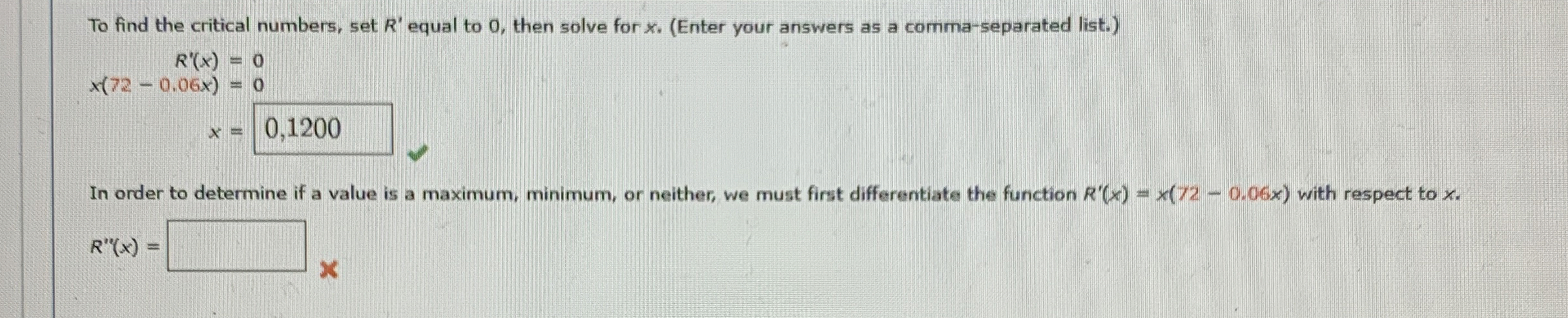 Solved To find the critical numbers, set R' ﻿equal to 0 , | Chegg.com