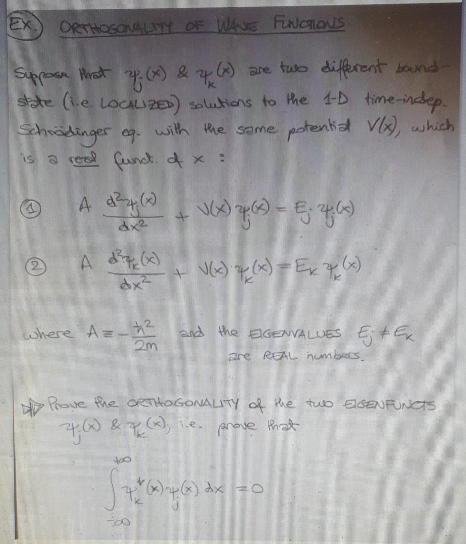 Solved Ех. ORTHOGONALITY OF WAVE FUNCTIONS Suppose that y. | Chegg.com