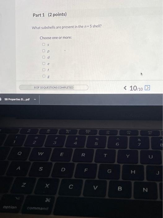 Solved Part 1 (2 points) What subshells are present in the | Chegg.com