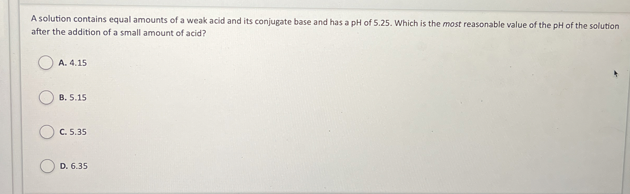 Solved A solution contains equal amounts of a weak acid and | Chegg.com