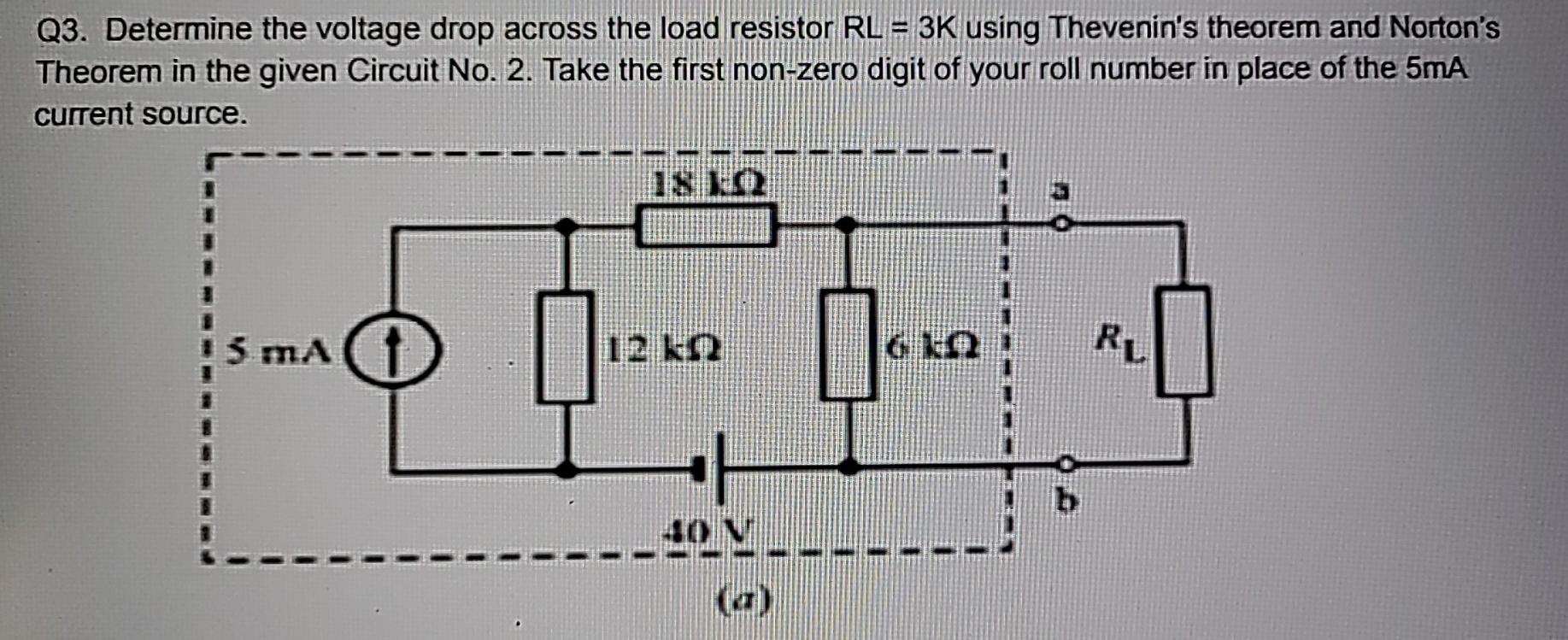 Solved Q3. Determine the voltage drop across the load | Chegg.com