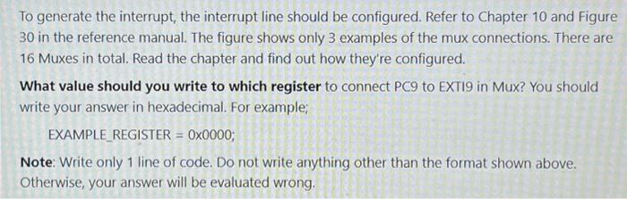Solved To generate the interrupt, the interrupt line should | Chegg.com