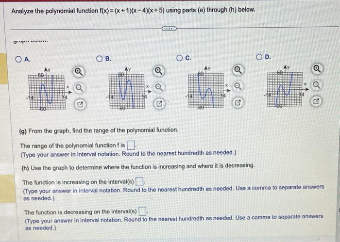 Solved Analyze the polynomial function f(x)=(x+1)(x−4)(x+5) | Chegg.com