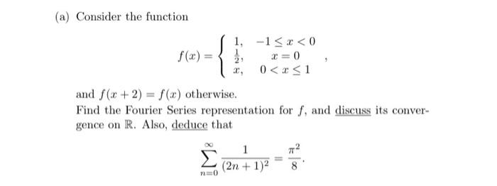 Solved (a) Consider the function 1, -1 | Chegg.com
