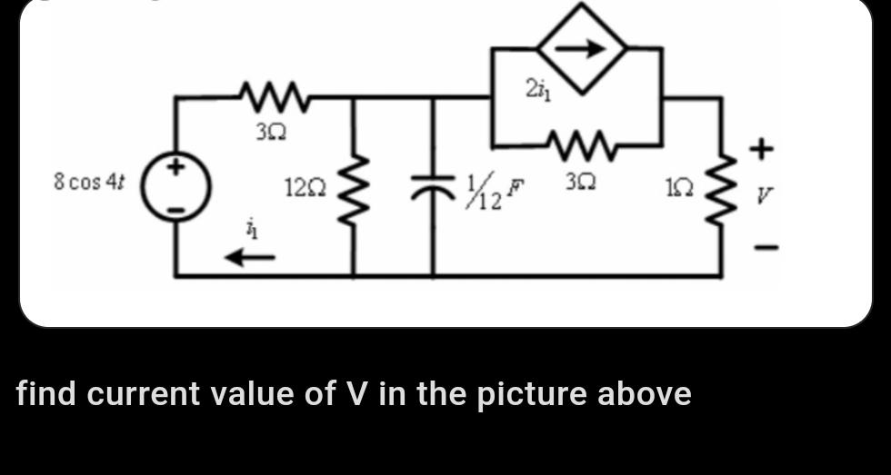 Solved find current value of V ﻿in the picture above | Chegg.com