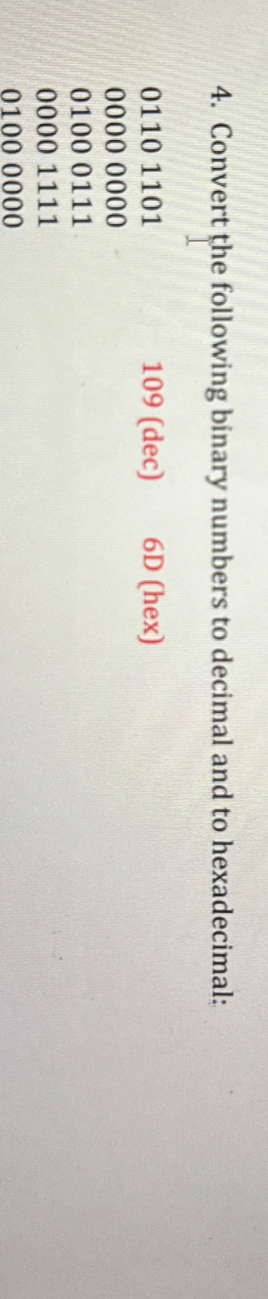 Solved Convert the following binary numbers to decimal and | Chegg.com