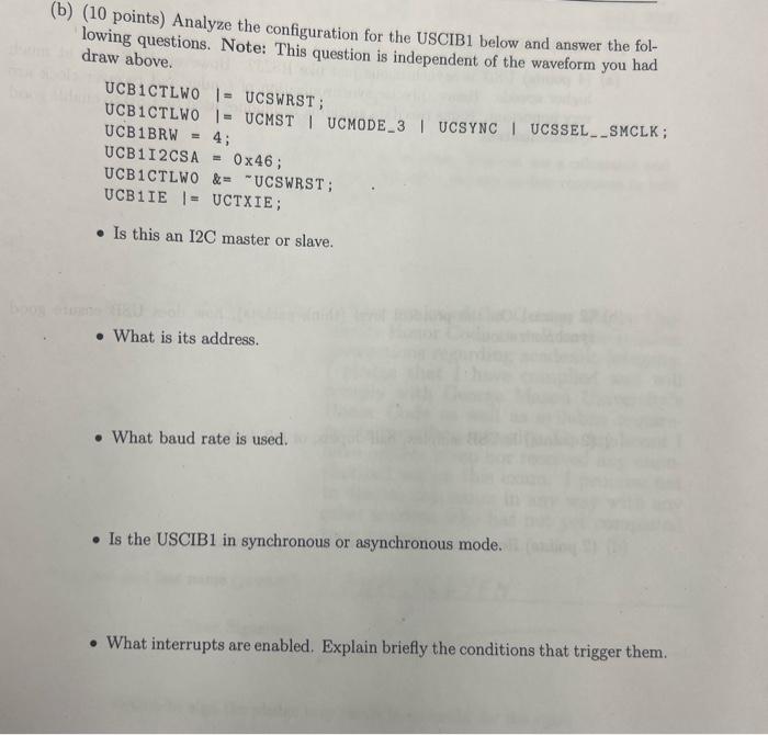 (b) ( 10 points) Analyze the configuration for the | Chegg.com