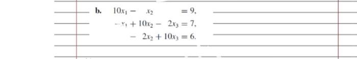 Solved find the first two iteration in gaus sidel method for | Chegg.com