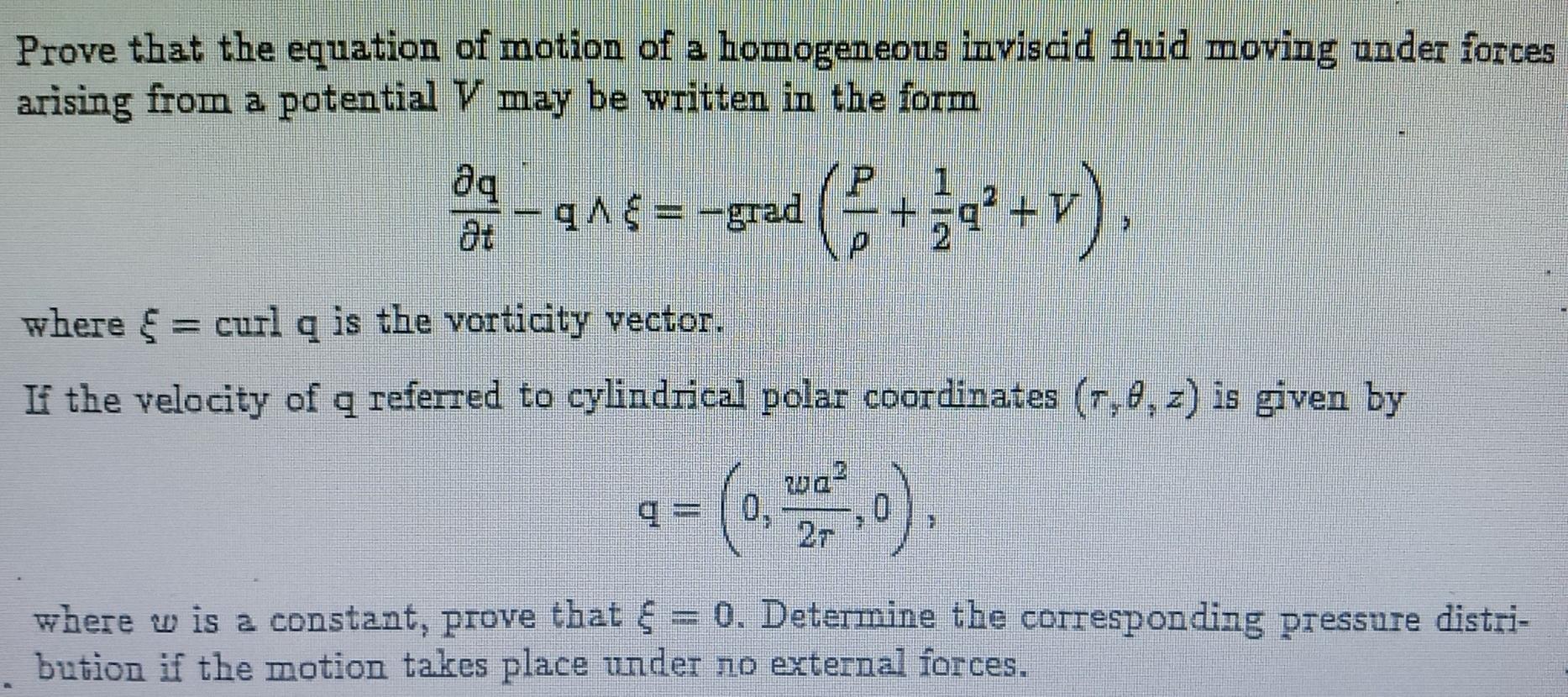 Solved prove that the equation of motion of a homogeneous | Chegg.com