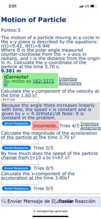 Solved The motion of a particle moving in a circle in the | Chegg.com