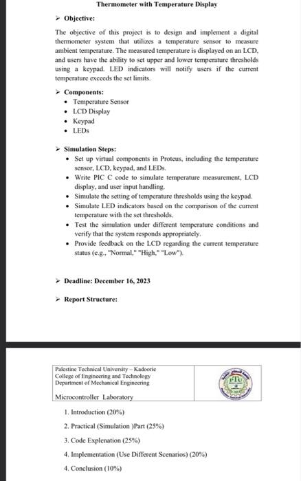 Solved Objective: The objective of this project is to design | Chegg.com