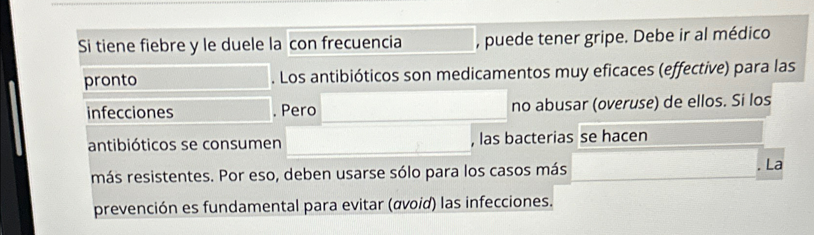 Solved Si tiene fiebre y le duele la con frecuencia puede | Chegg.com